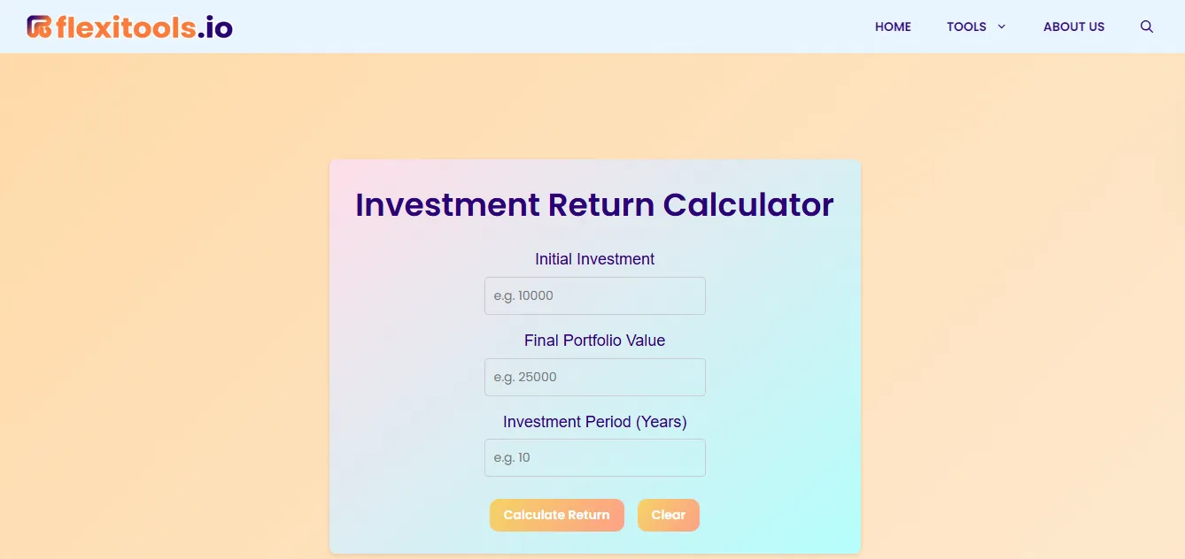 Free Investment Return Calculator 2025 | Flexitools.io Free Investment Return Calculator 2025 | Flexitools.io
